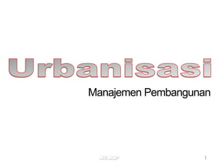 Urbanisasi | PPTX