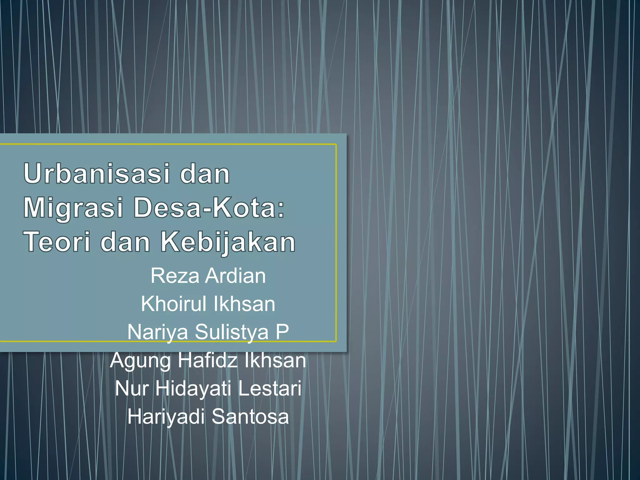 Urbanisasi dan migrasi desa kota | PPTX