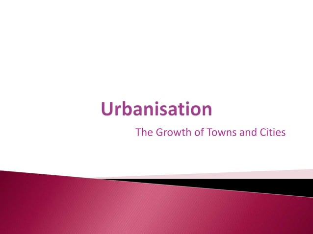 Urbanisation - Junior Cert Geography | PPTX | Houses | Real Estate