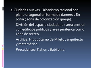 evolución del urbanismo en la Antigua Grecia | PPT