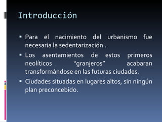 evolución del urbanismo en la Antigua Grecia | PPT