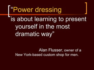 Urbanity & power dressing | PPTX | Women\'s Clothing | Women\'s Fashion