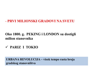 Urbanizacija kao svetski proces lj đ | PPTX