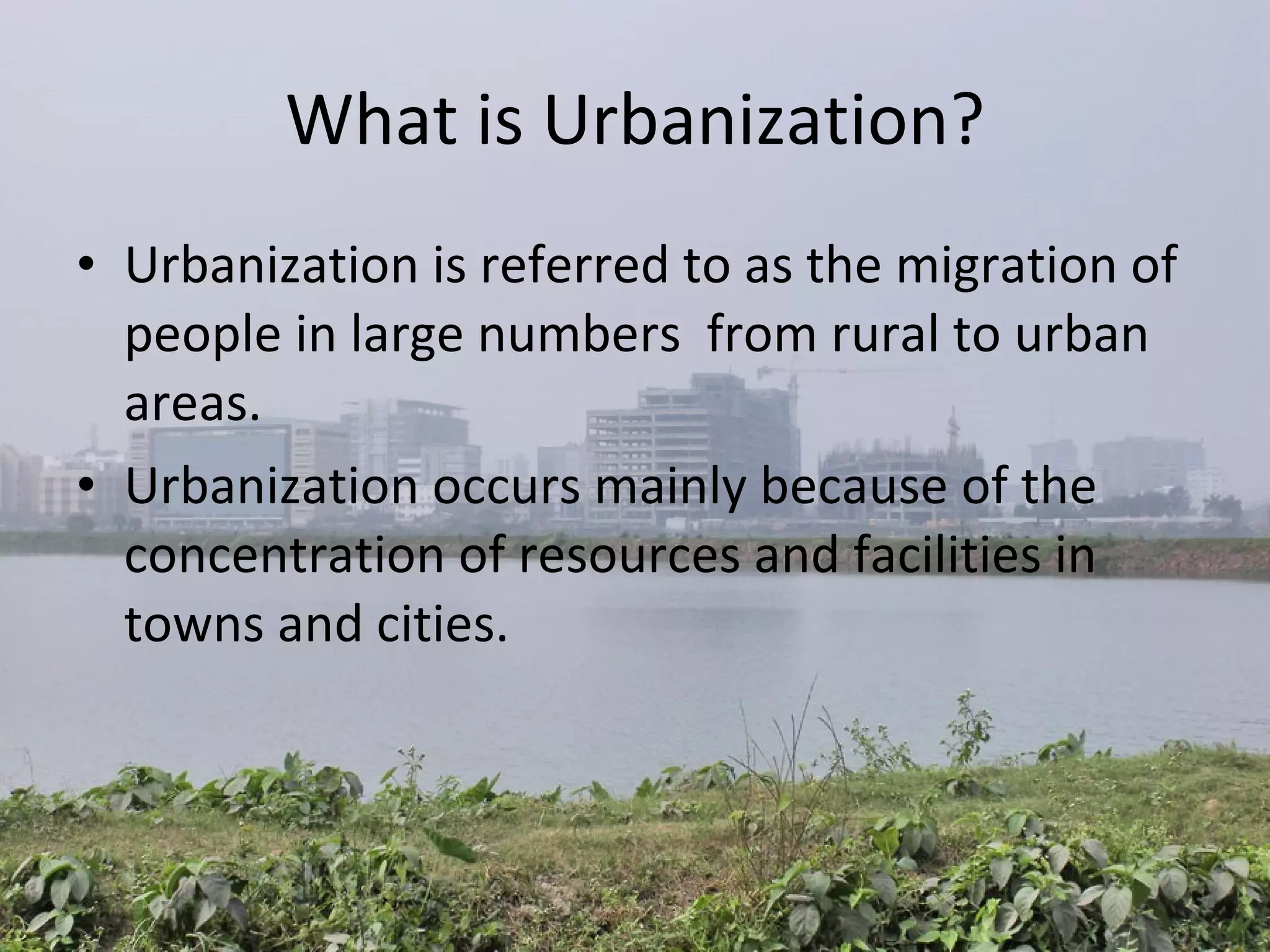 Urbanization | PPT
