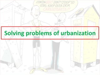 Urbanization | PPT
