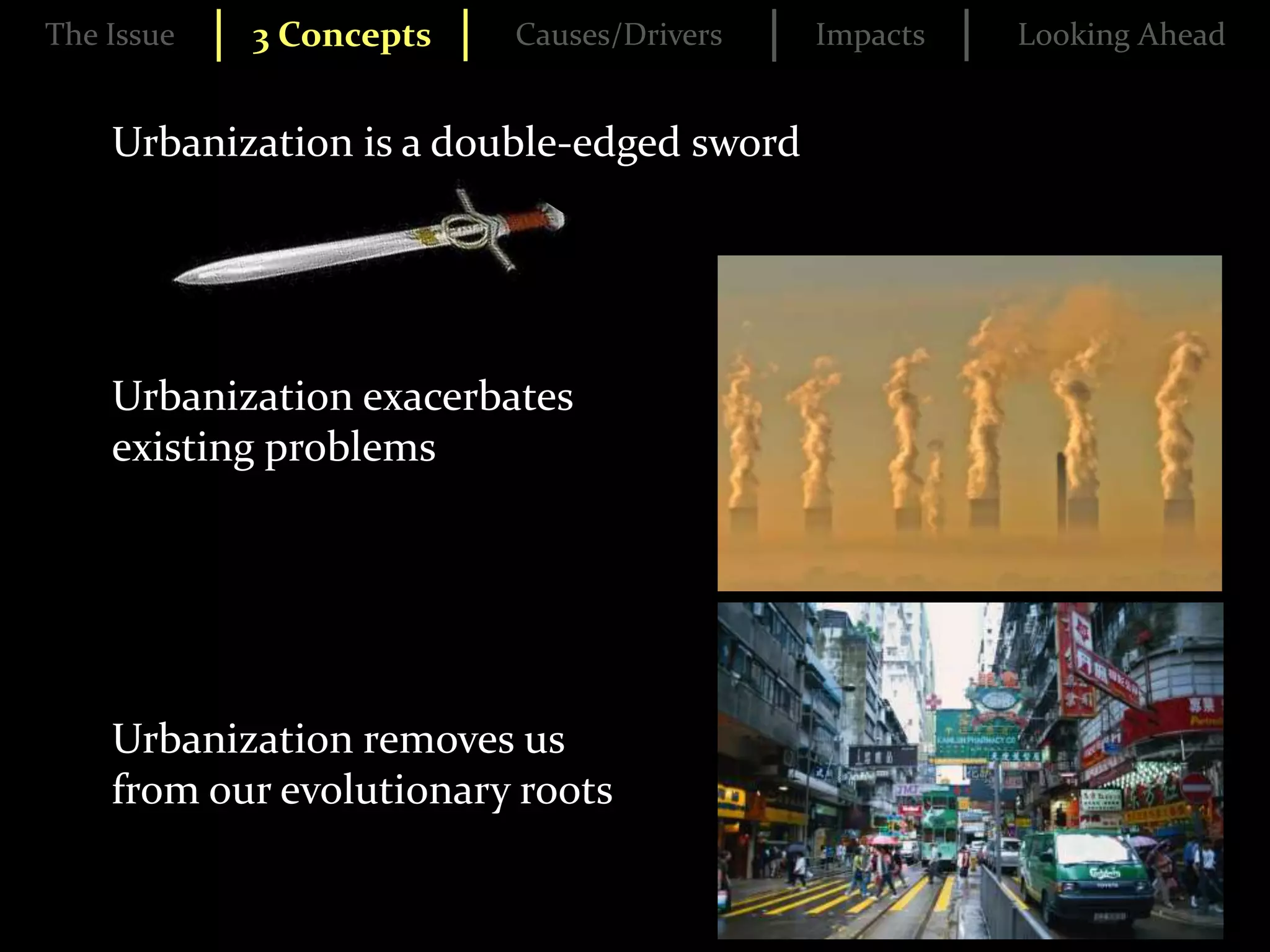 Urbanization: A Double-Edged Sword | PPTX