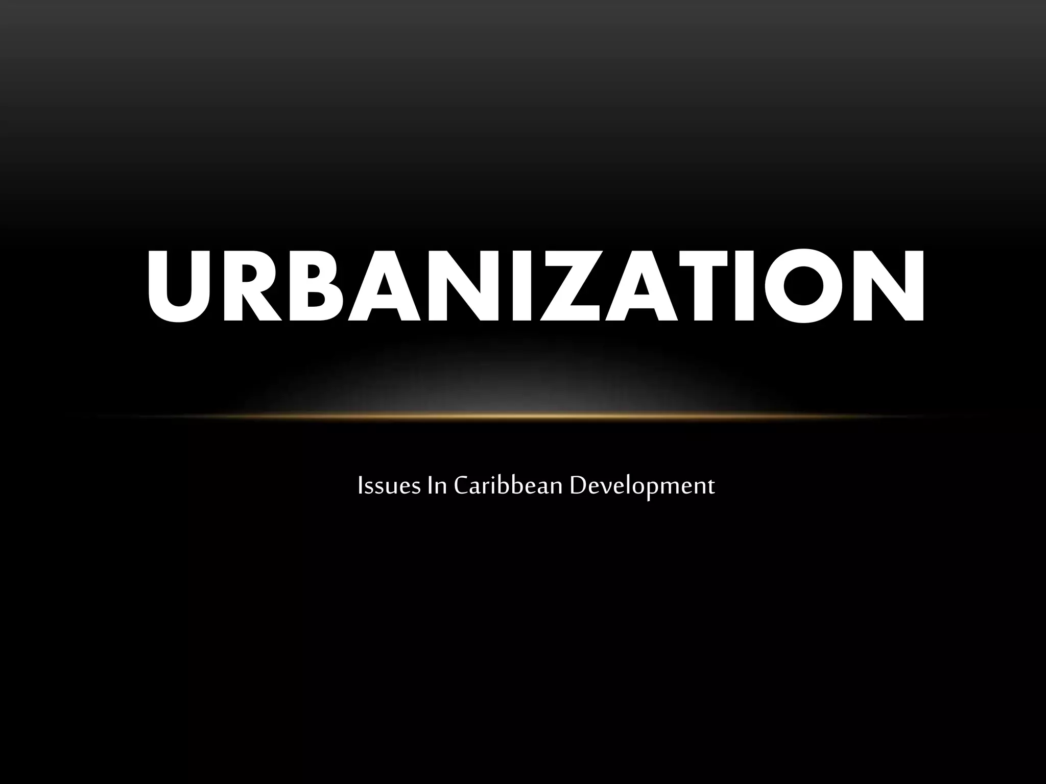 Urbanization | PPT