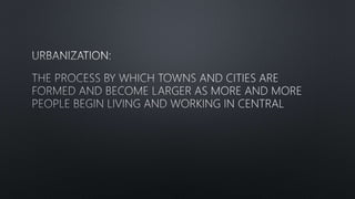 Urbanization | PPTX