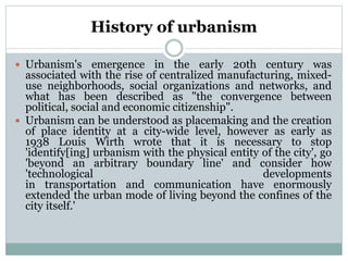 Urbanization and Urbanism | PPTX
