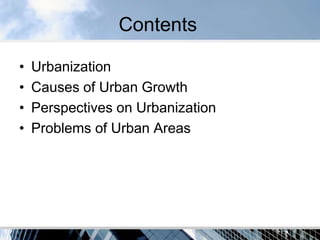 Urbanization: A Theoretical View (Perspectives, growth, cause and ...