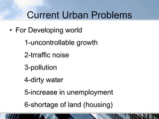 Urbanization: A Theoretical View (Perspectives, growth, cause and ...
