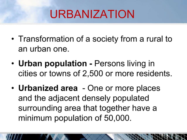 Urbanization: A Theoretical View (Perspectives, growth, cause and ...