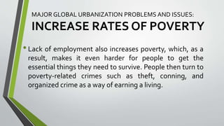 URBANIZATION - PROBLEM OF RICH AND POOR.pptx