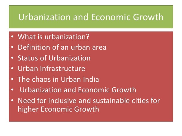Urbanisation: A key Facilitator to Economic Growth