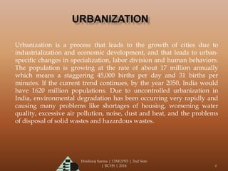 Urbanization and its effect on environment | PPTX