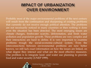 Urbanization and its effect on environment | PPTX