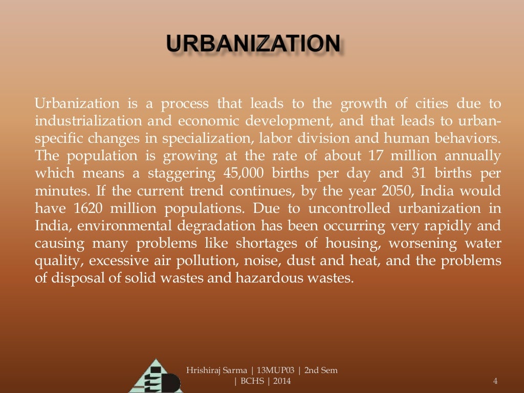 Urbanization and its effect on environment