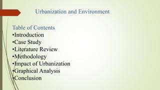 Urbanization on environment | PPTX