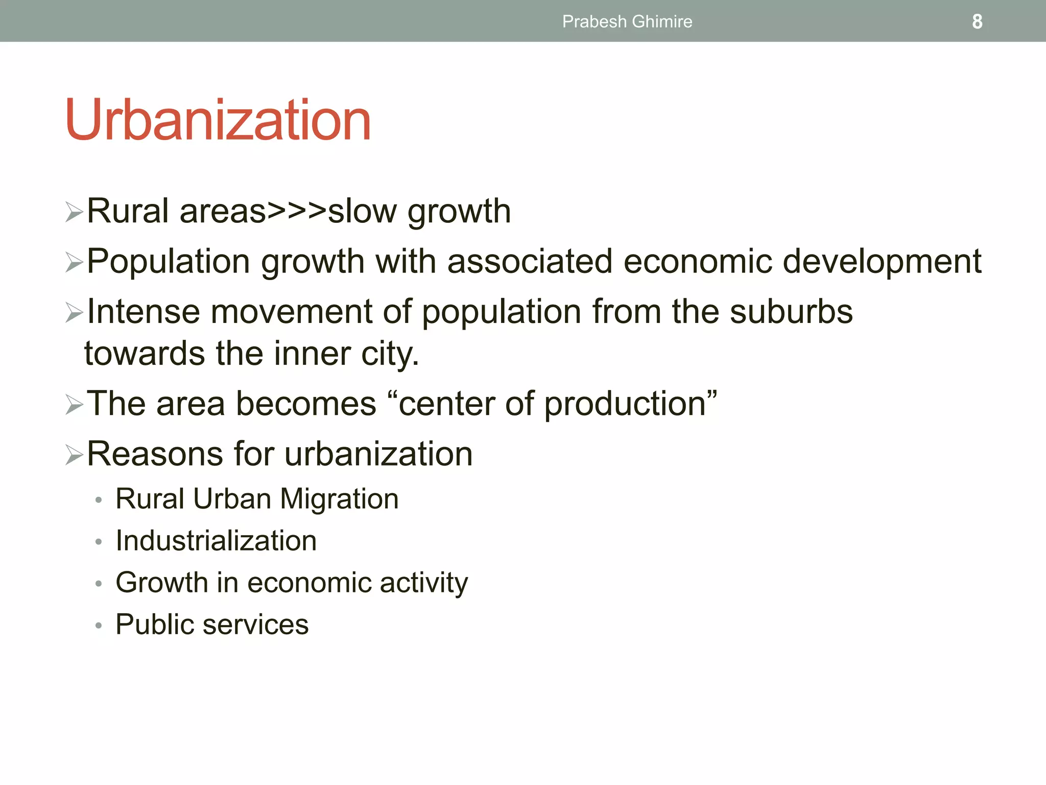 Urbanization Process | PPTX | Geography | Science