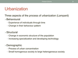 Urbanization Process | PPTX | Geography | Science