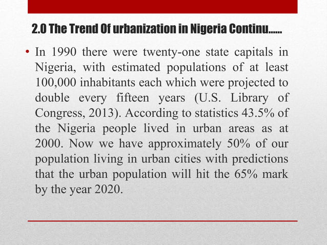 Urbanization trend in nigeria | PPTX Urbanization trend in nigeria | PPTX