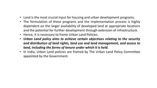 Urban land policies | PPTX | Government Support and Welfare | Financial ...