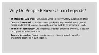 a presentation on Urban Legends, Myths and Mysteries.pptx