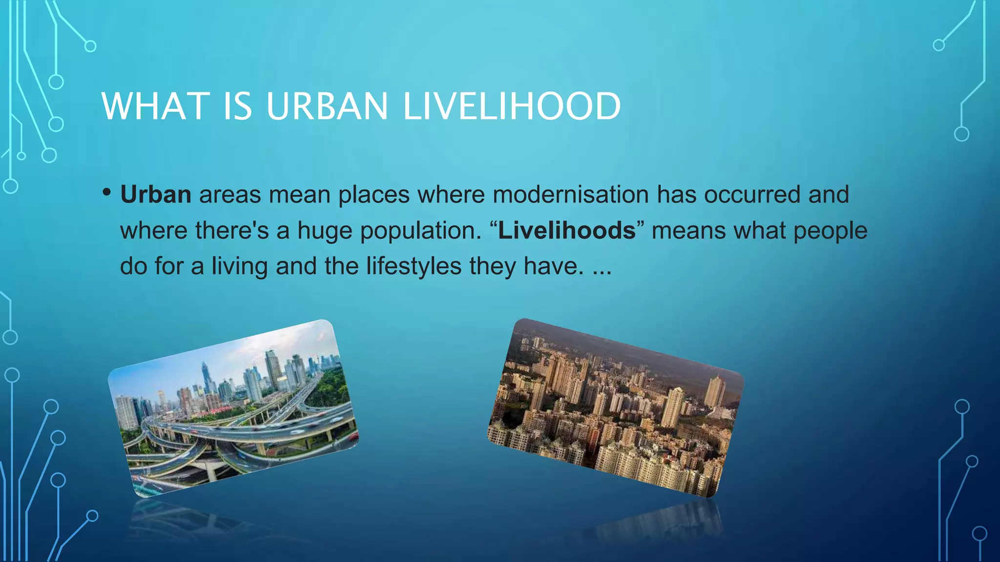 Urban livelihood | PPTX