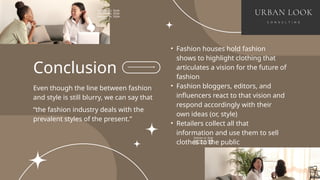 Fashion Vs Style , The key Difference Urban Look | PPTX