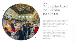 Urban Markets and their functions in communities | PPTX