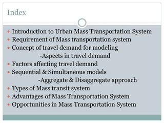 Urban mass transportation system | PPTX
