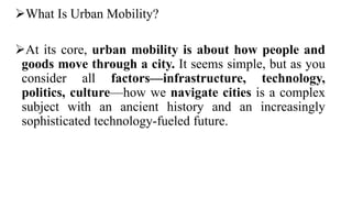 Urban Mobility.pptx
