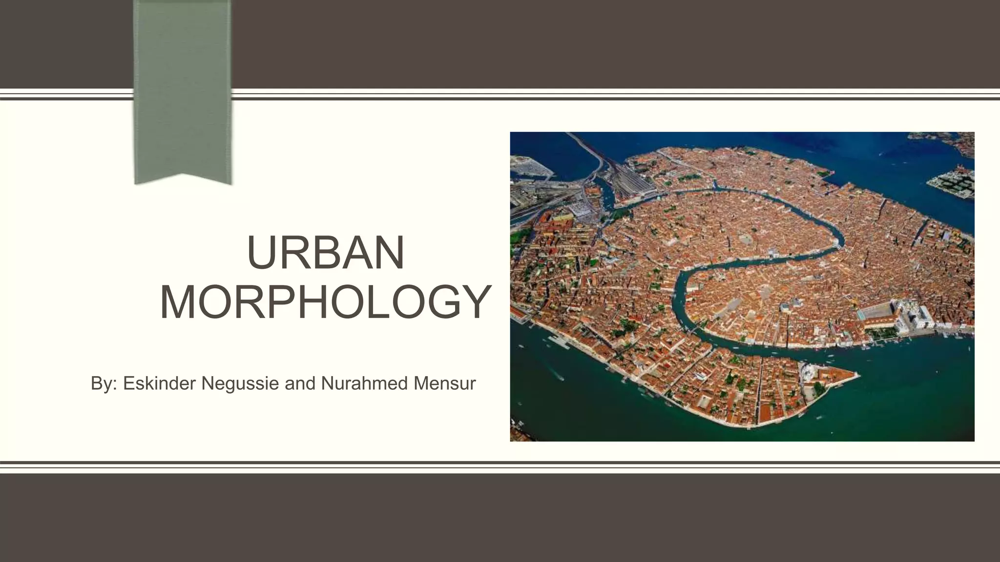 Urban morphology.pptx