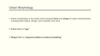 Urban morphology.pptx