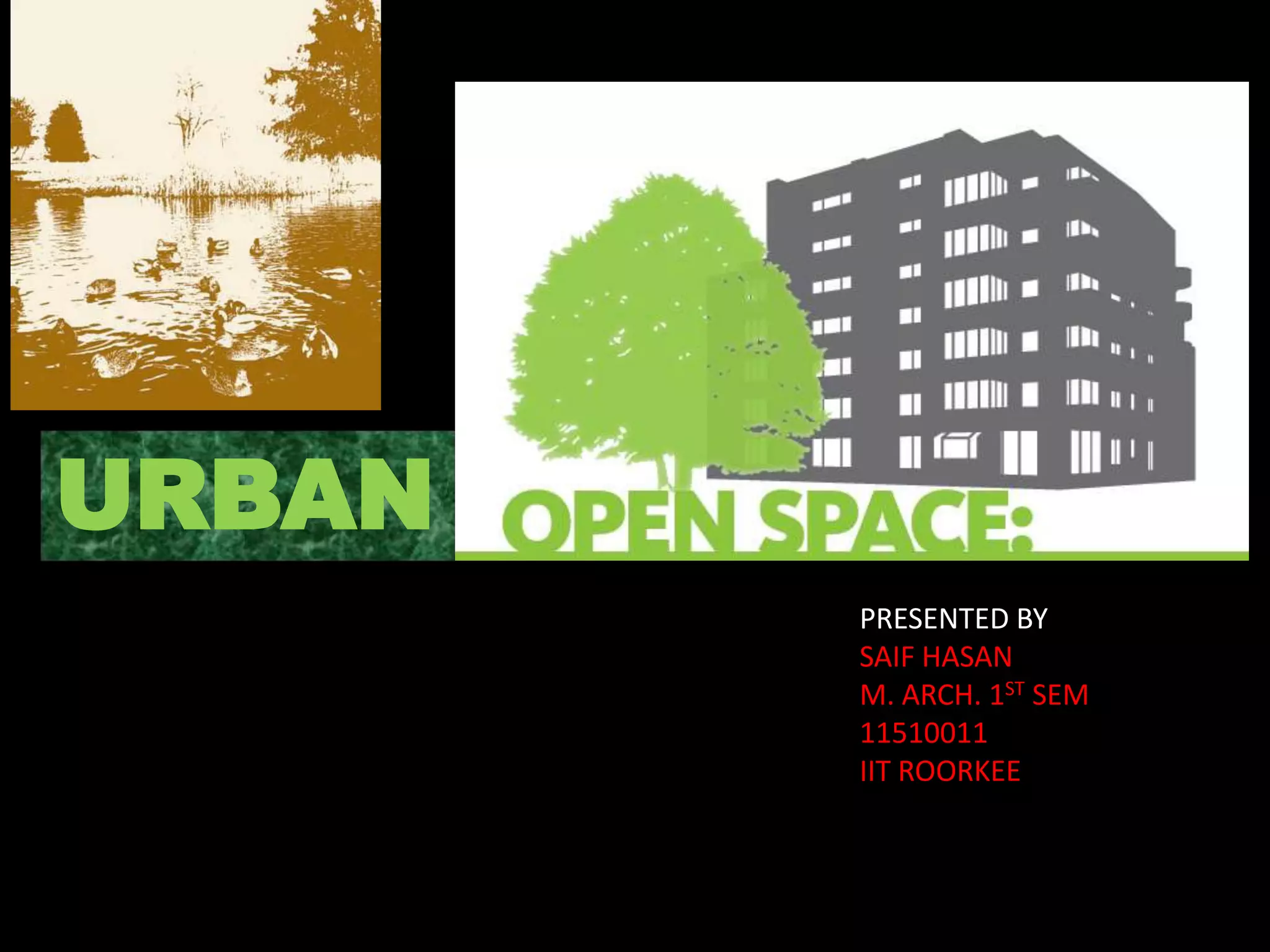 Urban open space | PPT