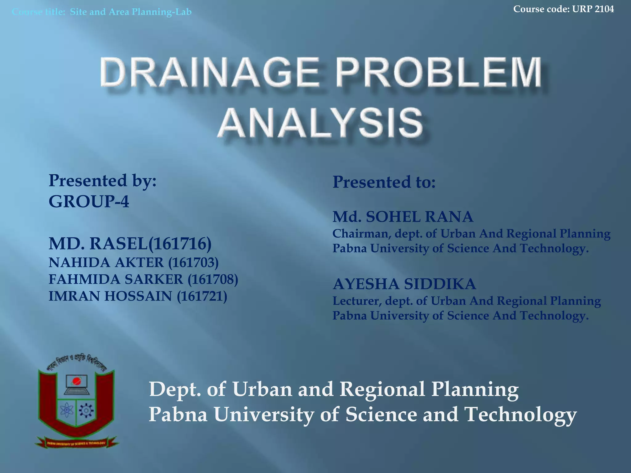 Drainage Problem Analysis of Pabna City(Ward-10) | PPTX