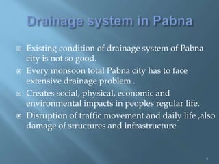 Drainage Problem Analysis of Pabna City(Ward-10) | PPTX | Indoor ...