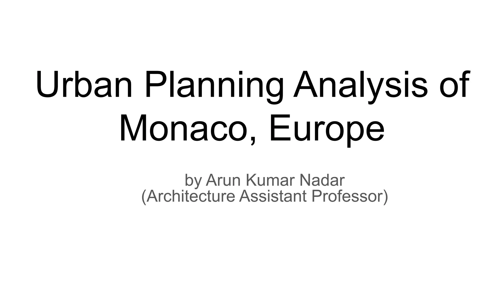 Urban Planning Analysis of Monaco Europe | PDF