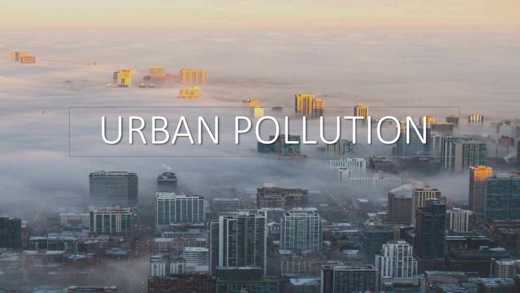 Urban pollution