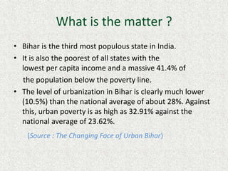 Urban poverty in patna - a report by ashay jain | PPTX