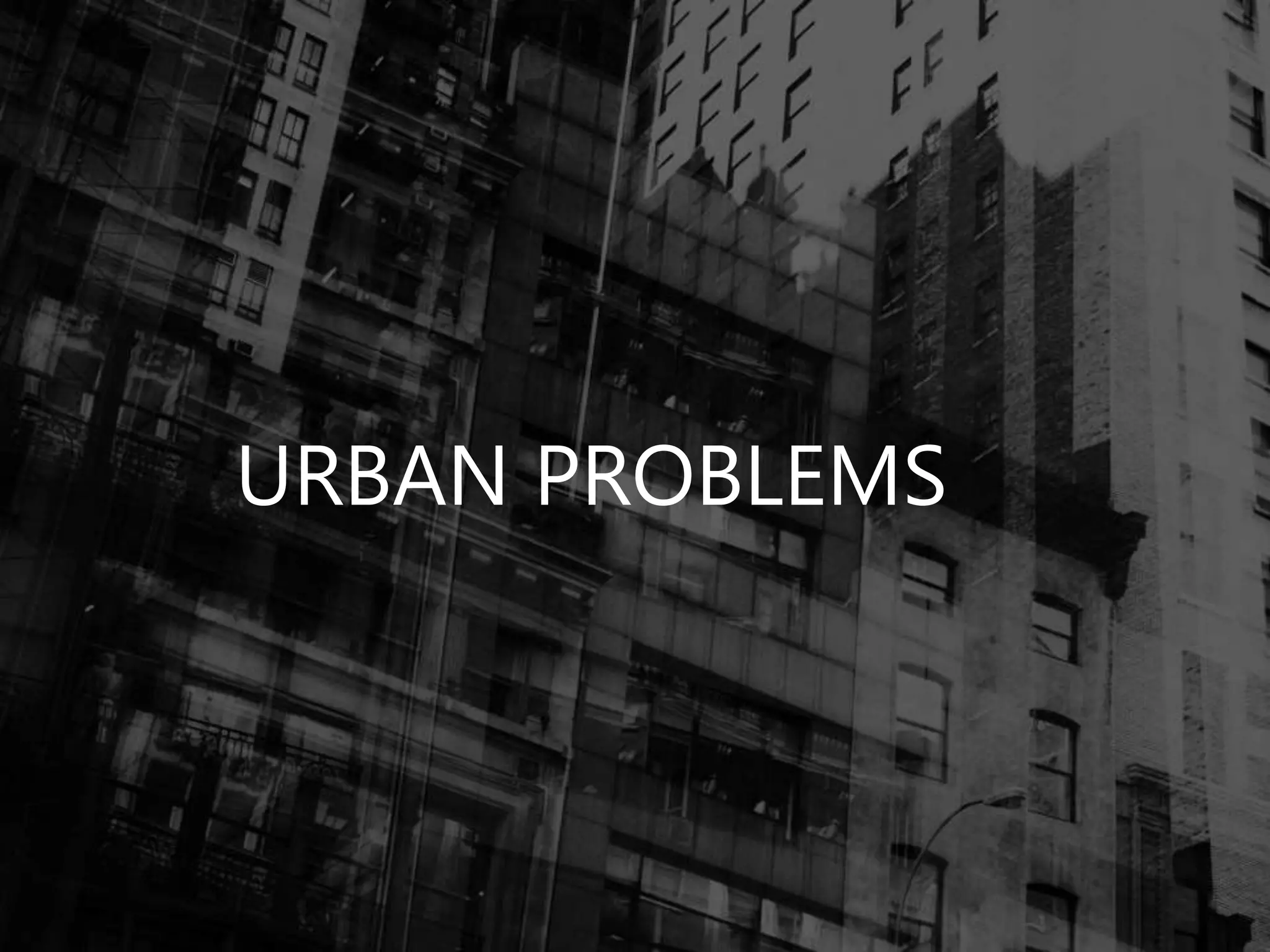 Urban Problems II.pptx | Crime & Harmful Acts to Individuals, Society ...