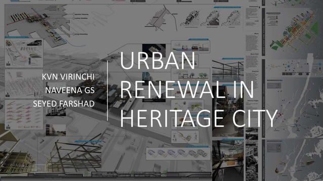 Urban renewal heritage city | PPTX