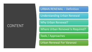 Urban renewal heritage city | PPTX