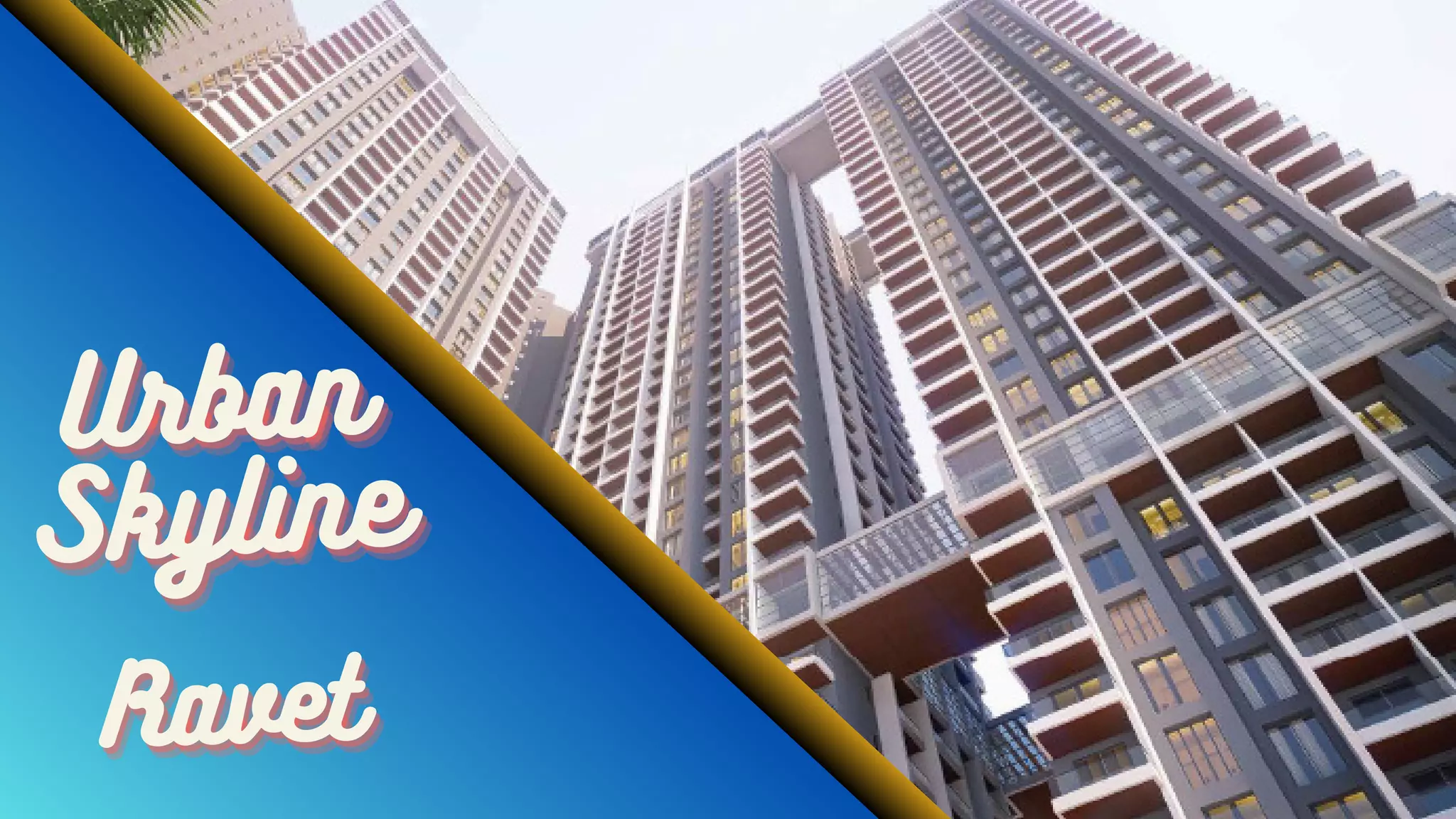 Urban Skyline, Ravet | PPT