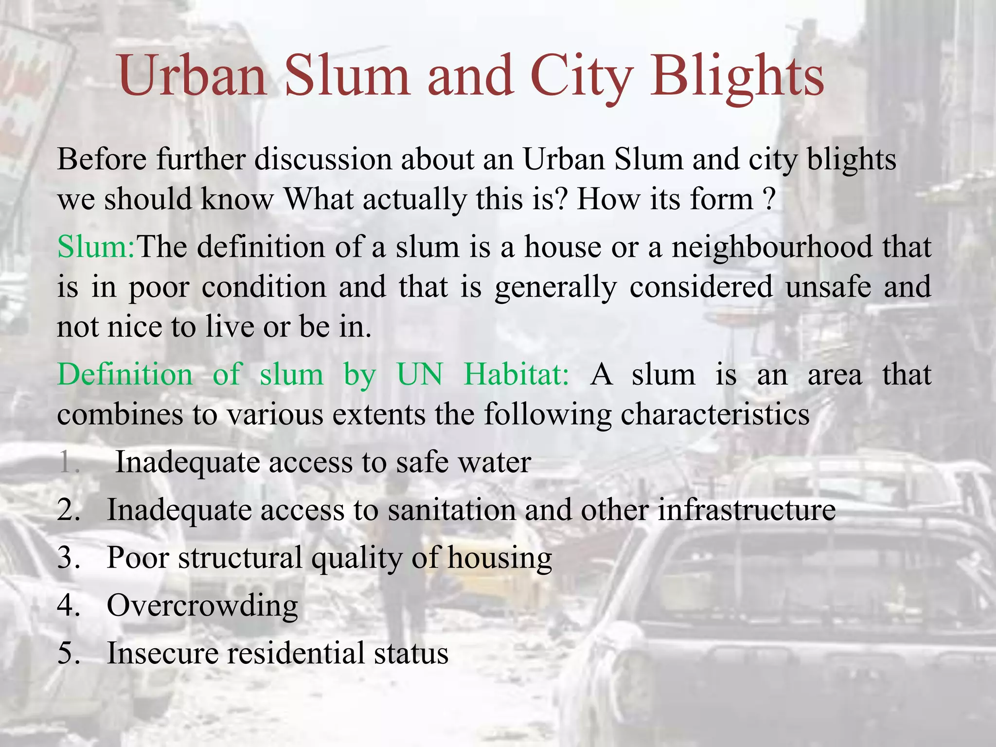 Urban slum and city blights | PPTX