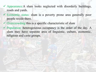 Urban slum and city blights | PPTX