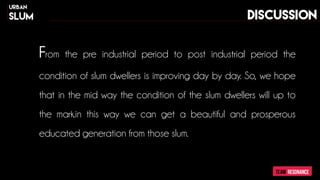 Urban slums | PPT