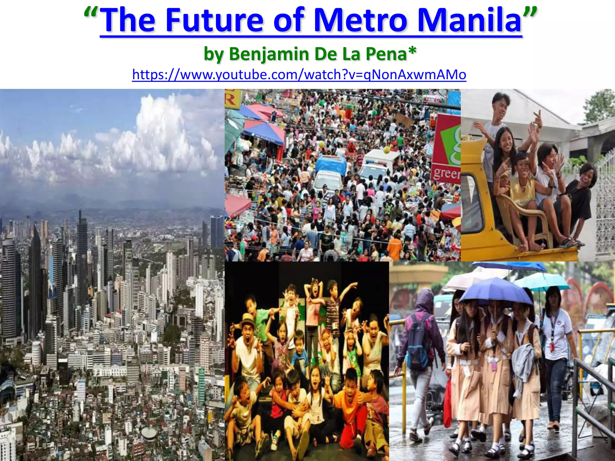 Spatial Planning from a Global Trend, (MMDA) Traffic Mgt and Metro ...