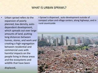 Urban sprawl as a barrier to smart growth | PPT