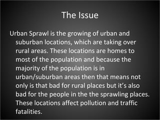 Urban Sprawl Canada | PPT | Land and Farms | Real Estate